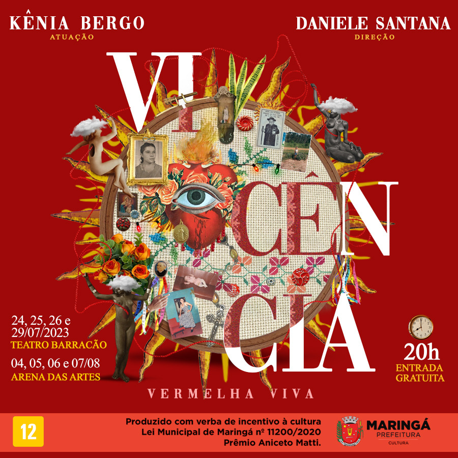 Espetáculo ‘Vicência Vermelha Viva’ estreia dia 24 em Maringá Espetáculo ‘Vicência Vermelha Viva’ estreia dia 24 em Maringá